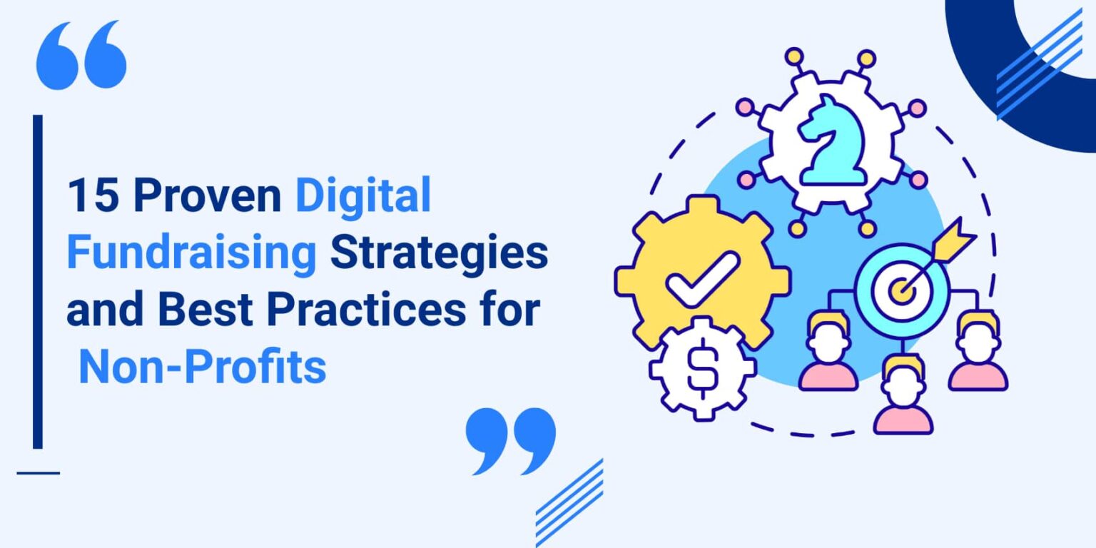 15 Proven Digital Fundraising Strategies and Best Practices for Non ...